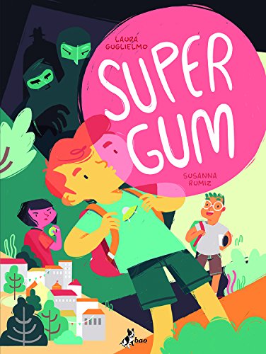 Supergum: Guglielmo, Laura: 9788865439753: Amazon.com: Books