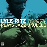 Ritz, Lyle - How About Uke - Amazon.com Music