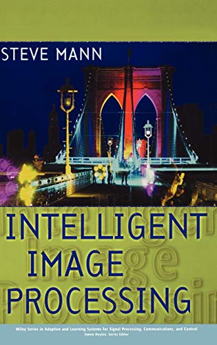 Intelligent Image Processing: 27 (Adaptive and Cognitive Dynamic ...