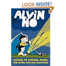 Amazon.com: Alvin Ho: Allergic to Camping, Hiking, and Other Natural ...