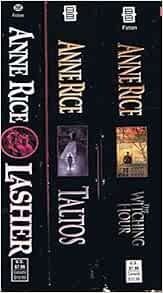 Anne Rice's, Lives of Mayfair Witches, 3 Books: Lasher / Taltos / The ...