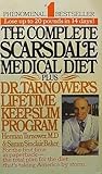 The Complete Scarsdale Medical Diet: Plus Dr. Tarnower's Lifetime Keep ...
