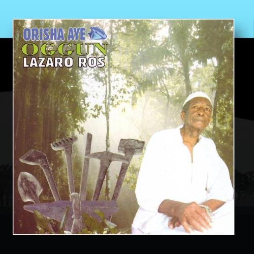 Lázaro Ros Y Grupo Olorún - Oggún - Afro Cuban Traditions - Amazon.com ...