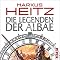 Die Legenden der Albae: Tobender Sturm: Amazon.de: Heitz, Markus: Bücher