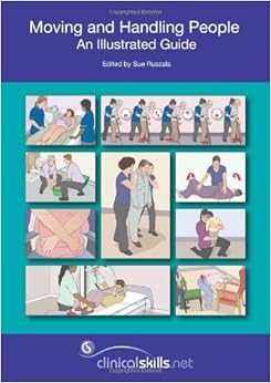 Moving and Handling People an Illustrated Guide: Amazon.co.uk: Sue ...