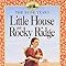 Little House on Rocky Ridge (Little House Sequel): MacBride, Roger Lea ...