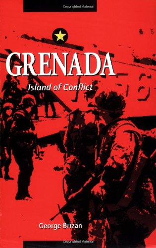 Grenada: Island of Conflict: George I. Brizan: 9780333710234: Amazon ...