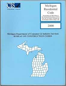 Michigan Residential Code 2000: Bureau of Construction Codes: Amazon ...