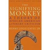 Amazon.com: The Signifying Monkey: A Theory of African-American ...