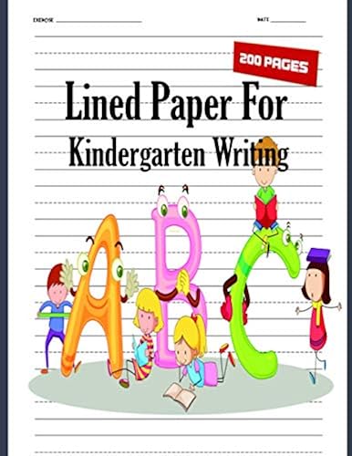 Lined paper for kindergarten writing: 200 Blank lined paper for ...