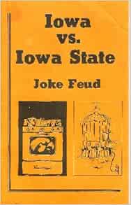 Iowa Vs. Iowa State Joke Feud: Reed, Dan: Amazon.com: Books