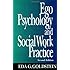 The Life Model of Social Work Practice: Advances in Theory and Practice ...