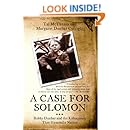 A Case for Solomon: Bobby Dunbar and the Kidnapping That Haunted a ...