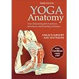 Science of Yoga: Understand the Anatomy and Physiology to Perfect Your ...