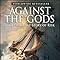 Against the Gods: The Remarkable Story of Risk: Peter L. Bernstein: 8601401203407: Amazon.com: Books