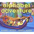 Amazon.com: Alphabet Adventure: 9780439080699: Wood, Audrey, Wood ...