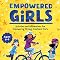 Empowered Girls: Activities and Affirmations for Empowering Strong ...