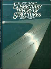 Elementary Theory of Structures: Yuan-Yu Hsieh: Amazon.com: Books