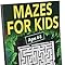 Mazes For Kids Ages 4-8: Maze Activity Book | 4-6, 6-8 | Workbook for ...