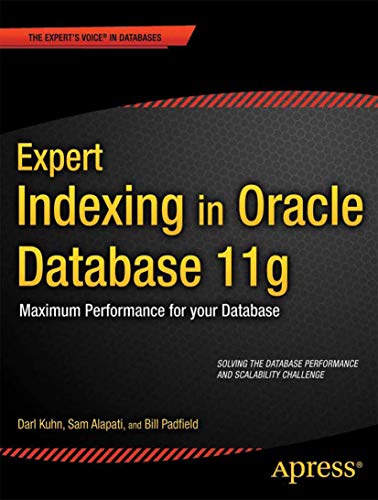 Amazon Expert Indexing In Oracle Database 11g Maximum Performance