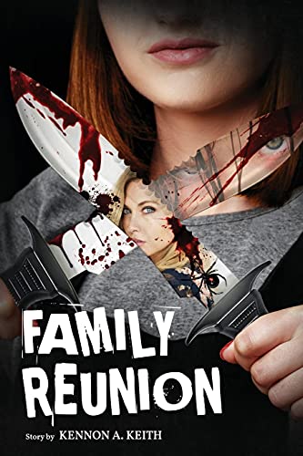 Family Reunion: Keith, Kennon a: 9781954371323: Amazon.com: Books