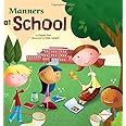 Manners at School (Way To Be!: Manners): Finn, Carrie Lynn, Lensch ...