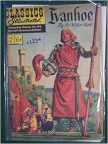 Classics Illustrated No 2 Ivanhoe: Amazon.com: Books