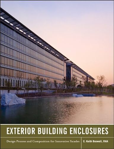 Exterior Building Enclosures: Design Process and Composition for ...