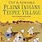 Easy-to-Make Plains Indians Teepee Village (Dover Children's Activity ...