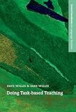 Amazon.fr - Task-Based Language Teaching: A Comprehensively Revised Edition of Designing Tasks ...