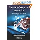 Human-Computer Interaction: Fundamentals and Practice: Gerard Jounghyun ...