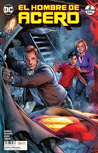 El Hombre de Acero núm. 02 (de 6) (El Hombre de Acero (O.C.)) : Bendis ...