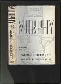 Murphy: SAMUEL. BECKETT: Amazon.com: Books