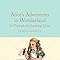 Alice's Adventures in Wonderland & Through the Looking-Glass (Macmillan Collector's Library ...