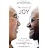 The Book of Joy: Lasting Happiness in a Changing World: Dalai Lama ...