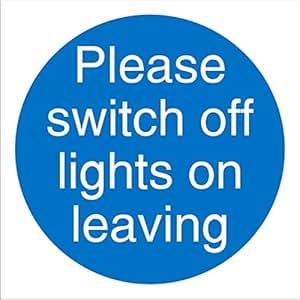 Amazon.com: Seco Please Switch Off Lights On Leaving Sign, 100mm x ...