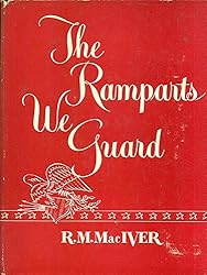 The Ramparts We Guard by Robert Morrison MacIver | LibraryThing