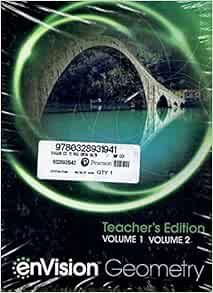 enVision Geometry, Teacher's Edition, Set of Volumes 1 and 2 ...