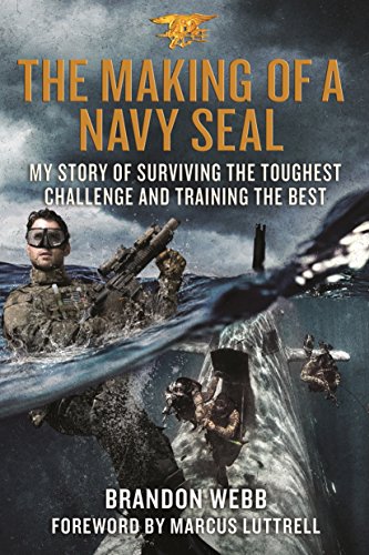 The Making of a Navy SEAL: My Story of Surviving the Toughest Challenge ...