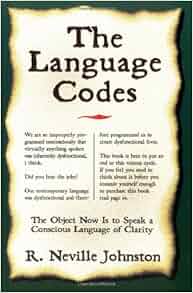 The Language Codes: R. Neville Johnston: 9781578631445: Amazon.com: Books