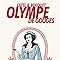 Amazon.fr - Olympe de Gouges - Édition de luxe - Muller, Catel, Bocquet, José-Louis - Livres