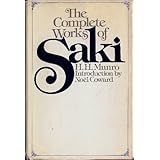 The Complete Short Stories of Saki (H. H. Munro): Saki, Munro, H. H ...