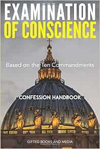Examination of Conscience: Based on the Ten Commandments (Confession ...