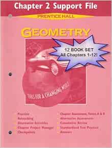 Prentice Hall - Geometry: Tools for a Changing World - Chapter Support ...