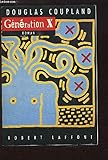 Generation X: Tales for an Accelerated Culture: Amazon.ca: Douglas ...