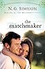 The Matchmaker, a novel: Clean New Adult Fiction (The Matchmaker Project series Book 1) - Kindle ...