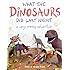 Amazon.com: What the Dinosaurs Did Last Night (9780316294591): Refe ...