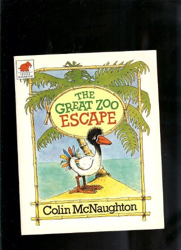 The Great Zoo Escape: McNaughton, Colin: 9780749701024: Amazon.com: Books