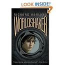 Amazon.com: Worldshaker (9781416995531): Richard Harland: Books