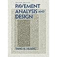 Pavement Analysis and Design: Huang, Yang: 9780131424739: Amazon.com: Books